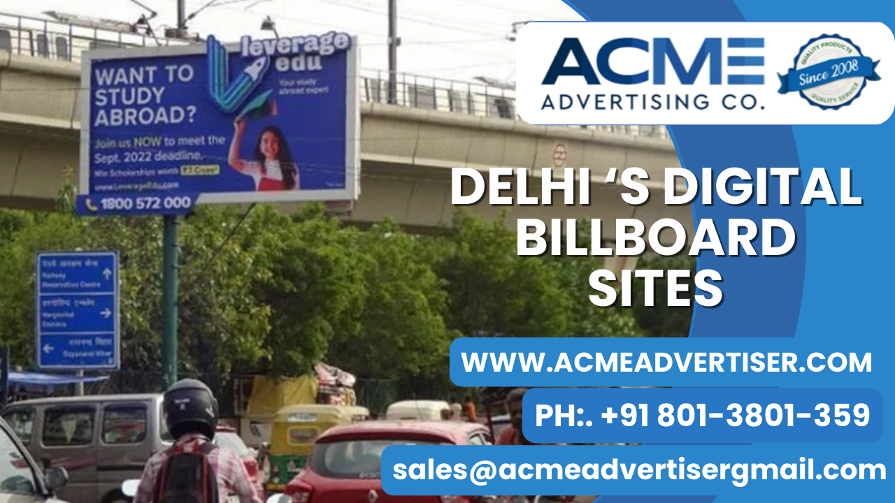 Digital Billboard Advertising Companies in Delhi
